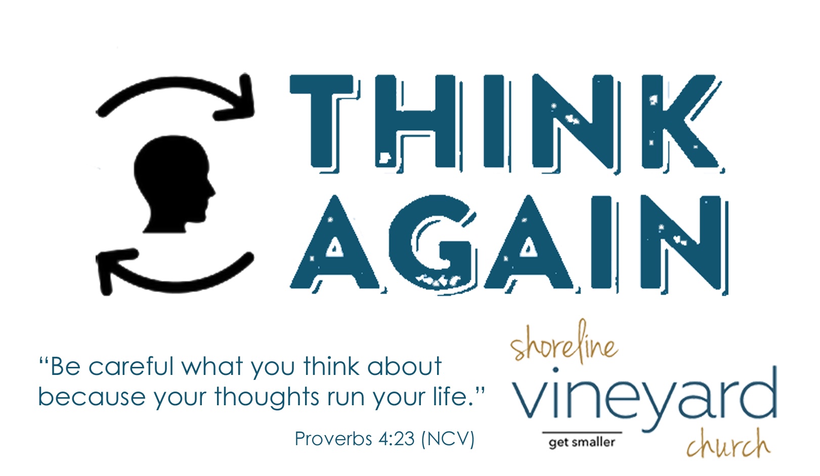 Think Again - Learning to Think Like Jesus - Shoreline Vineyard Church